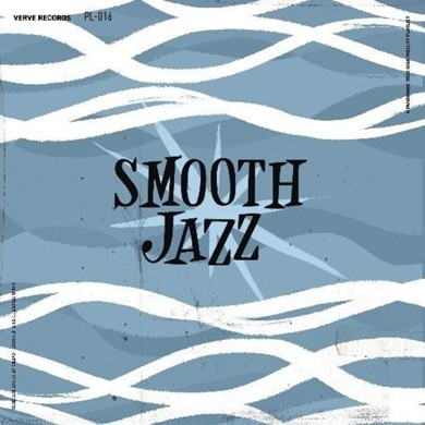Smooth Jazz Playlist - Created by Verve Jazz | Pandora